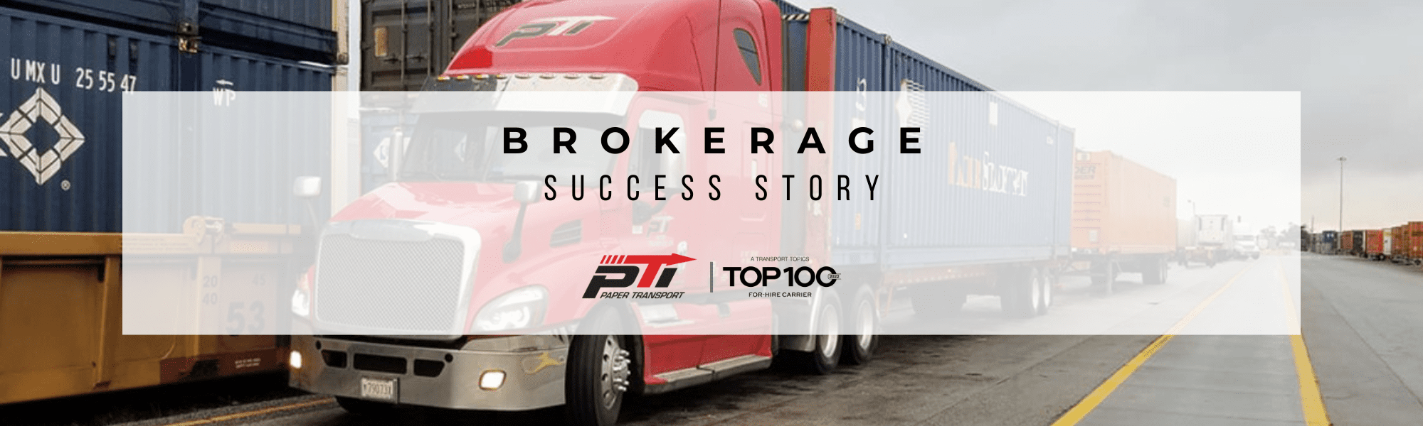 Paper Transport Success Story: Brokerage - Paper Transport