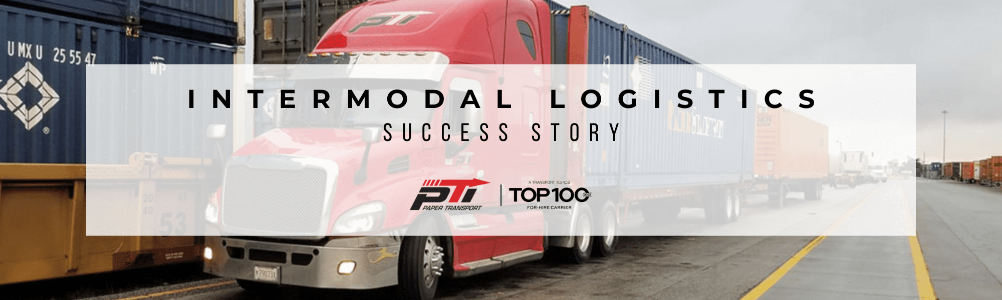 Paper Transport Success Story: Intermodal Logistics - Paper Transport
