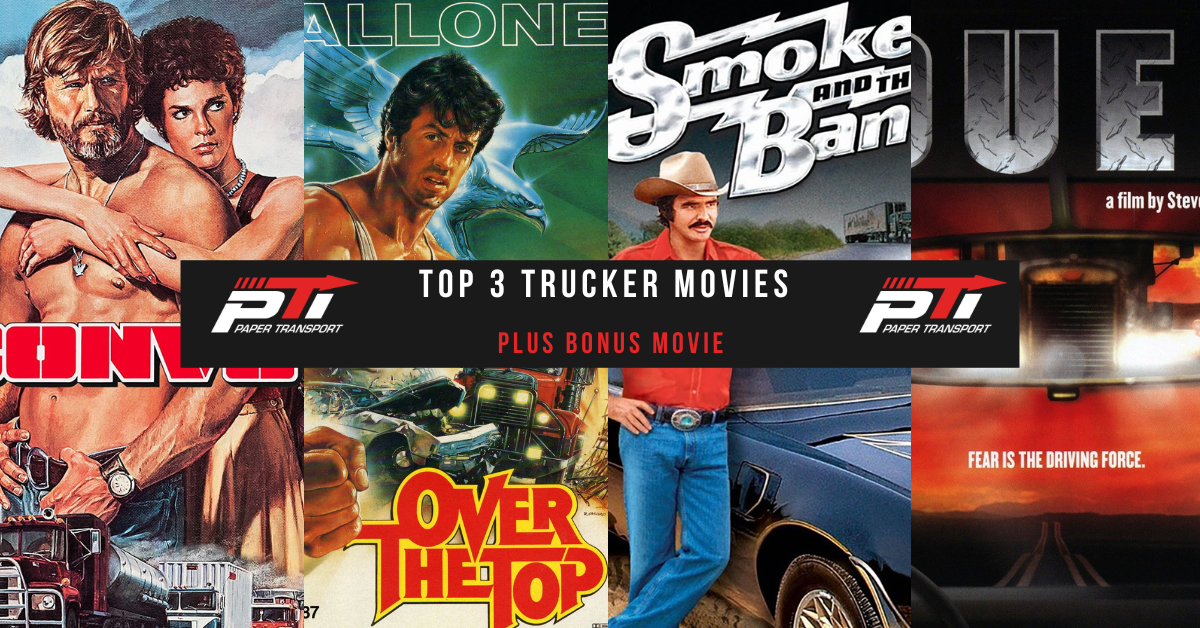 Top 3 Must-See Trucking Movies - Paper Transport