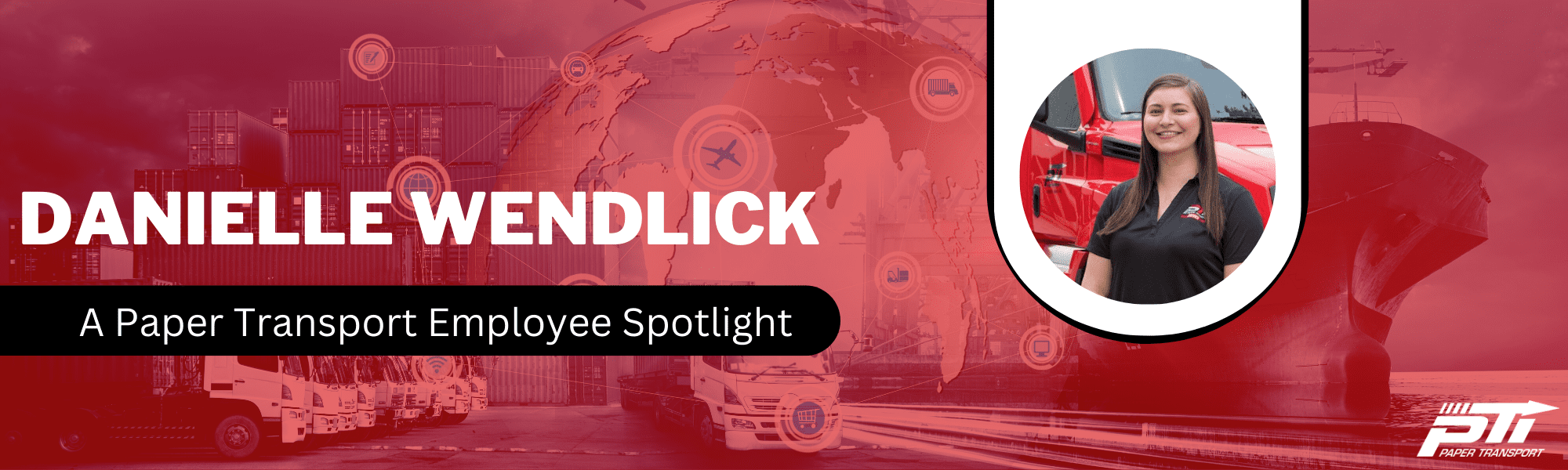 Paper Transport Employee Spotlight: Danielle Wendlick - Paper Transport
